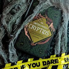 The United States of Cryptids: A Tour of American Myths and Monsters ...